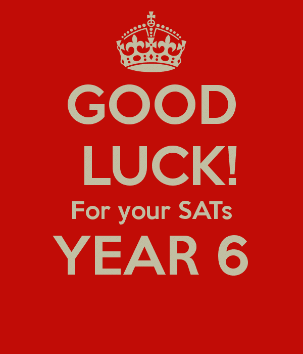 good-luck-for-your-sats-year-6 | Oulton Primary School